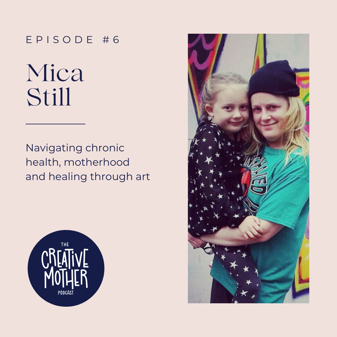 S1 E6: Navigating chronic health, motherhood and healing through art w ...